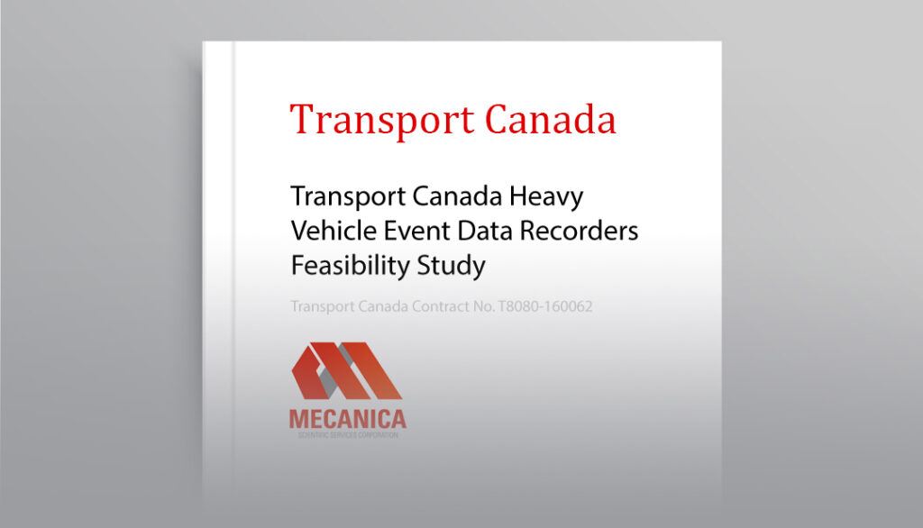 Transport Canada – Heavy Vehicle Event Data Recorders Feasibility Study